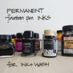 Permanent fountain pen inks for ink & wash sketching - Liz Steel : Liz ...